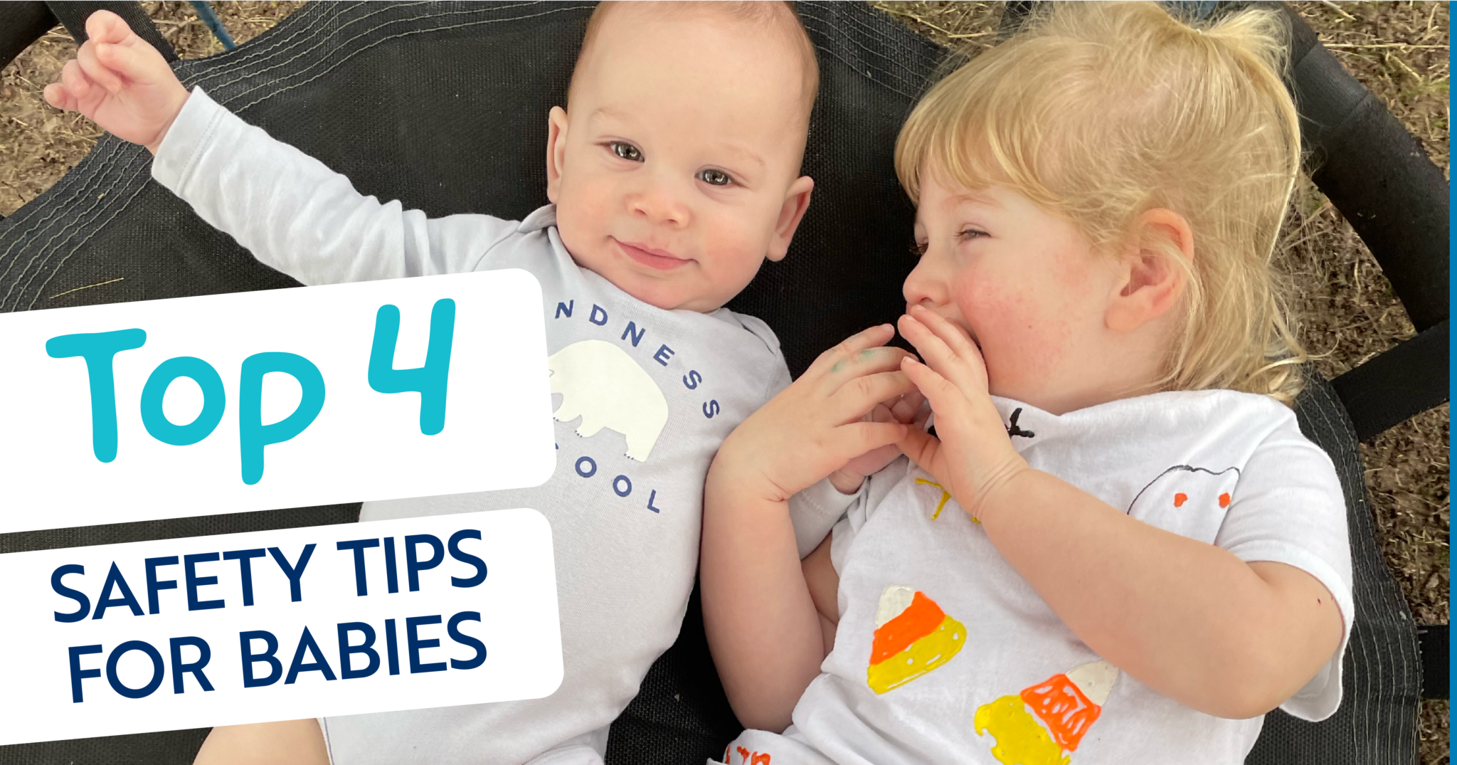Top Four Safety Tips For Babies